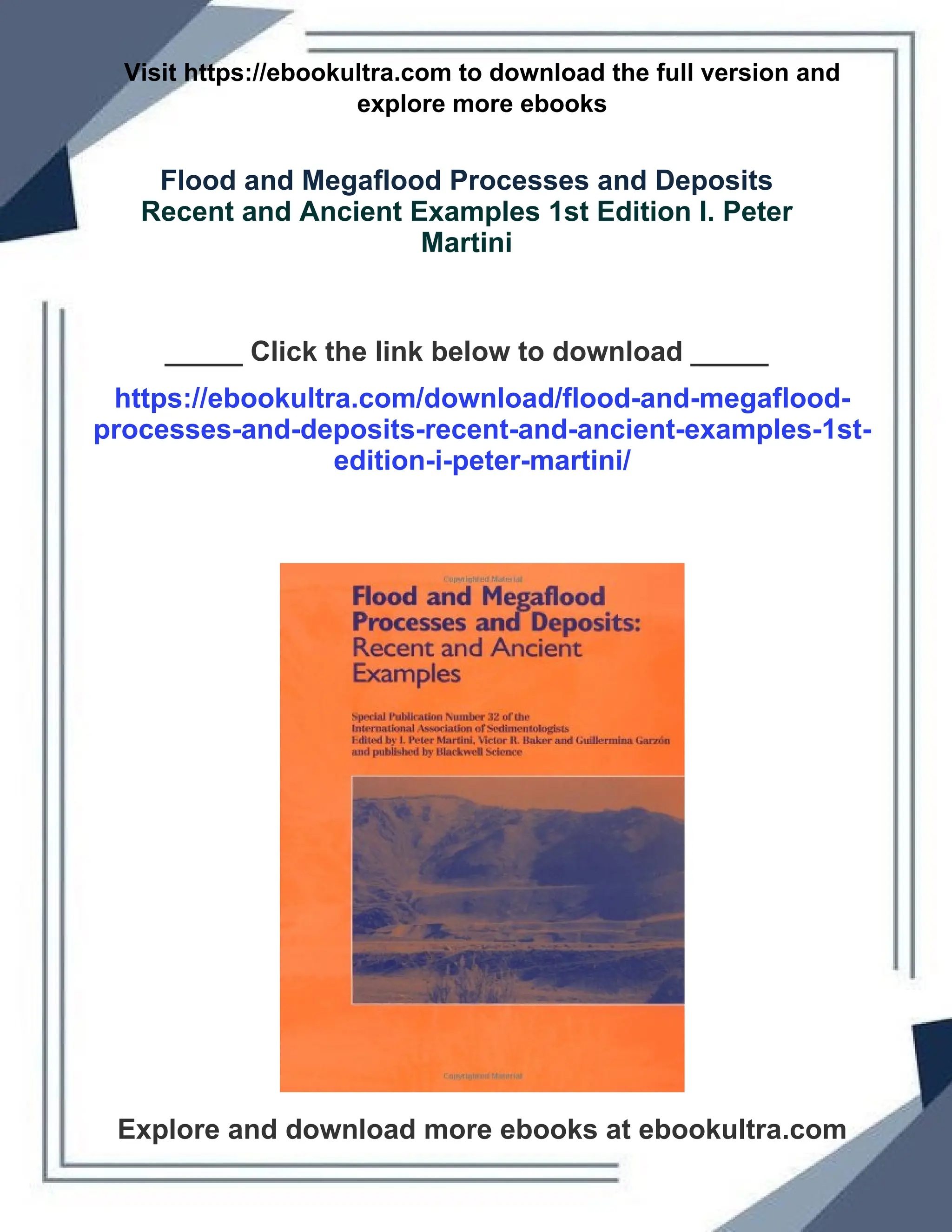 Flood and Megaflood Processes and Deposits Recent and Ancient Examples ...
