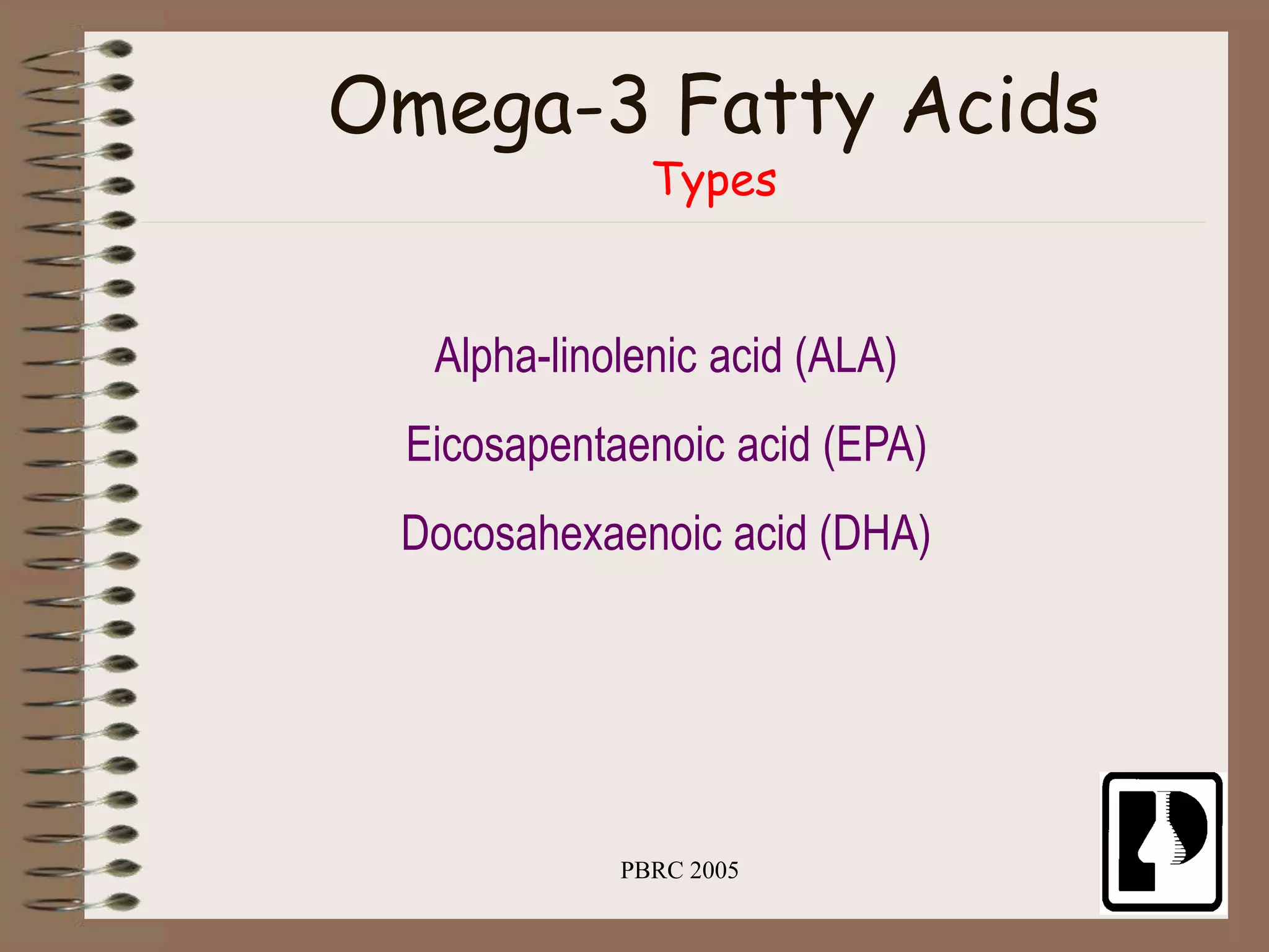 329611014-Omega-3-Fatty-Acids.pptx