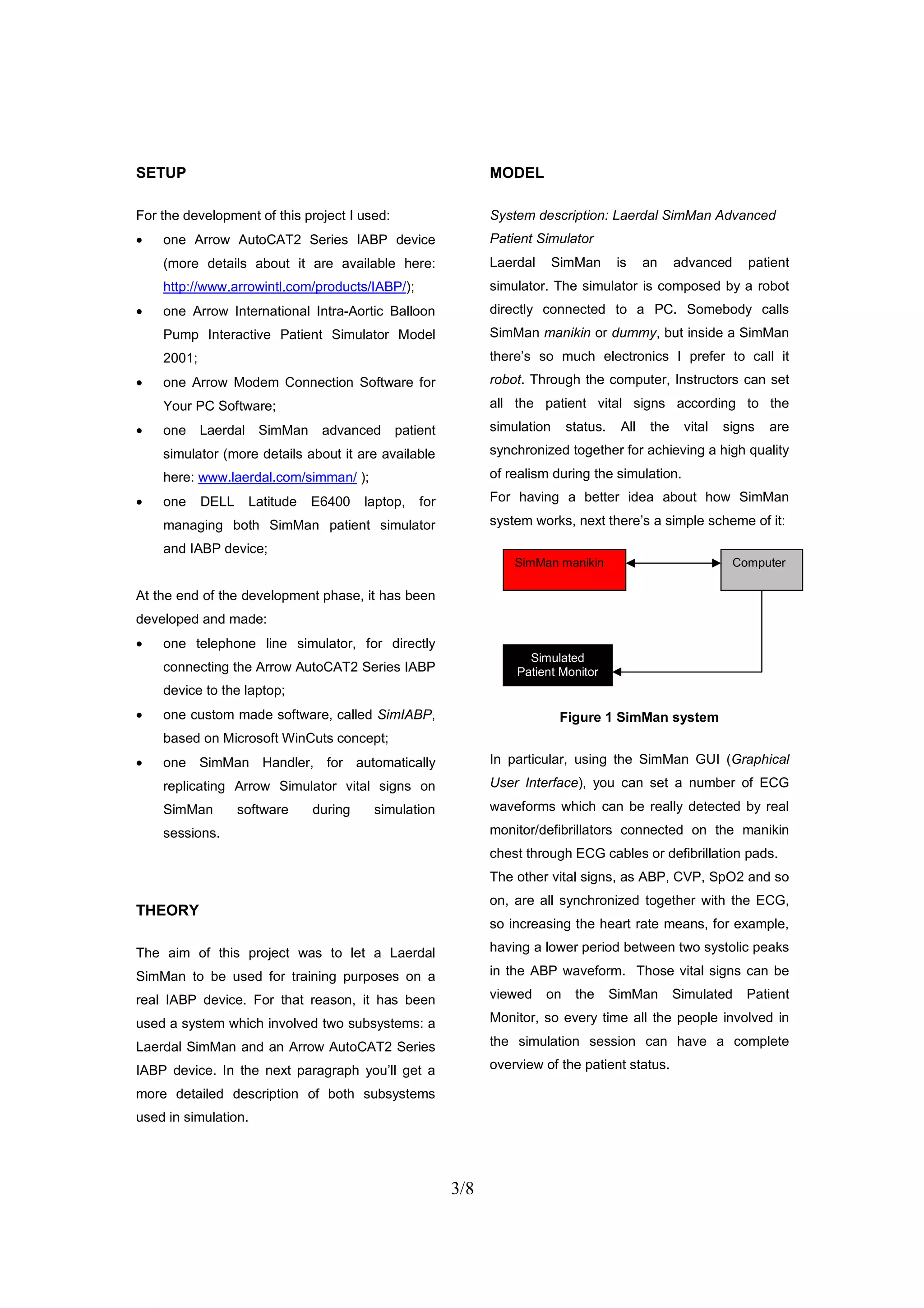 Advanced Patient Simulator connected to an Intra-Aortic Balloon Pump ...