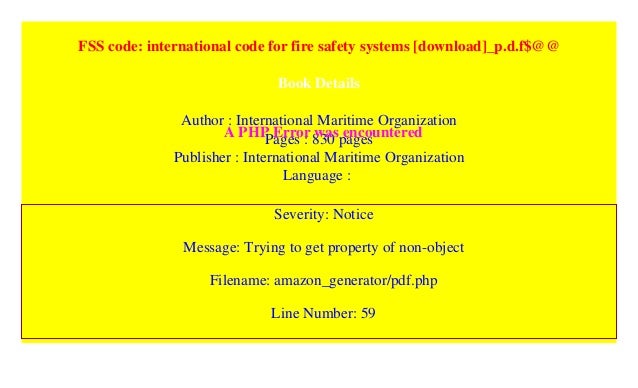 FSS code: international code for fire safety systems [download]_p.d.f$@@