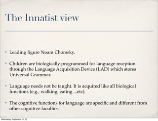 ENG 329 Theories of Language Acquisition | PPT