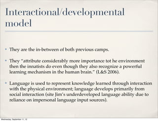 ENG 329 Theories of Language Acquisition | PPT