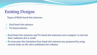 A Multi-band Slot Antenna for GPS | PPTX