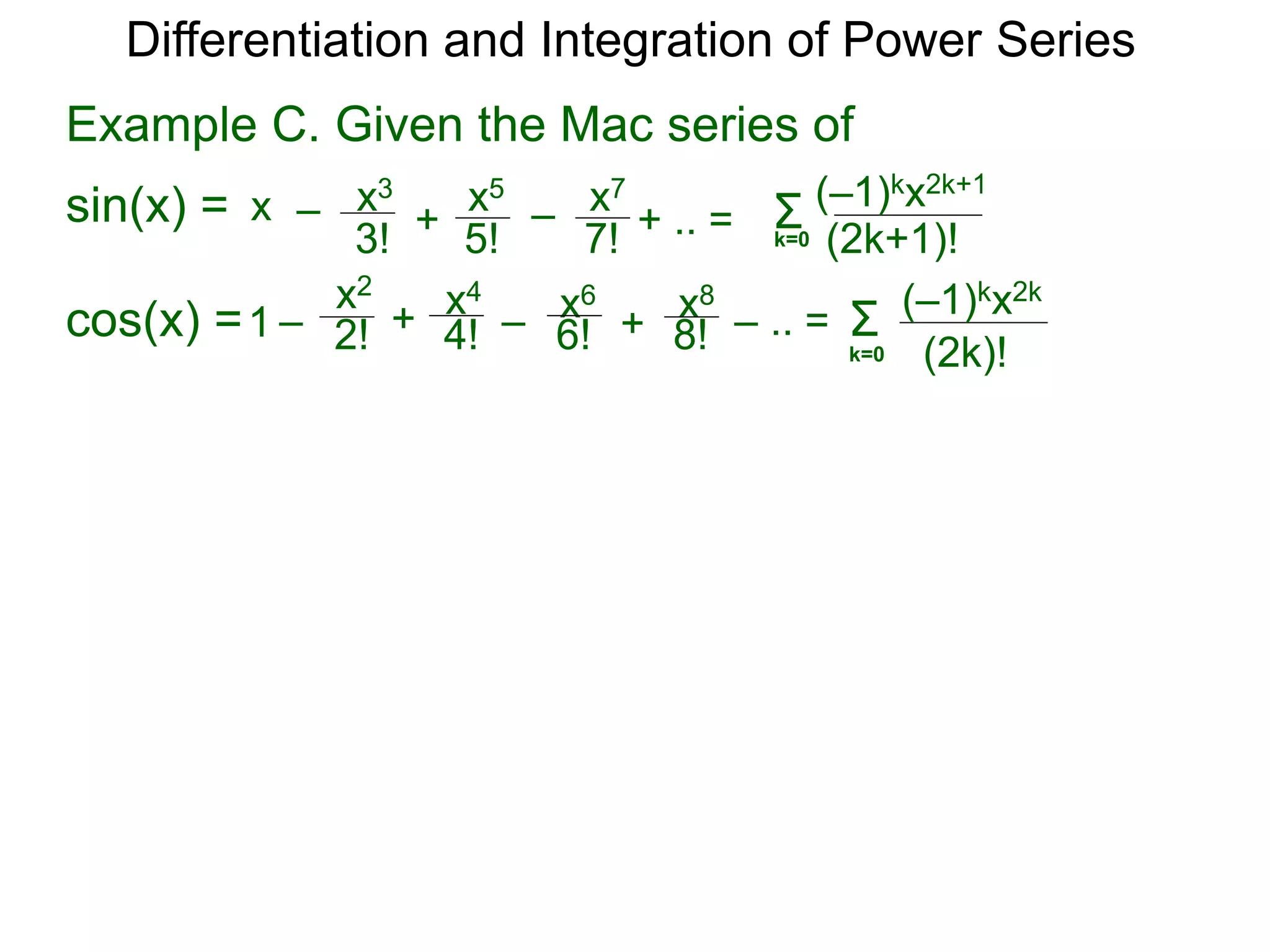 32 approximation, differentiation and integration of power series x | PPTX