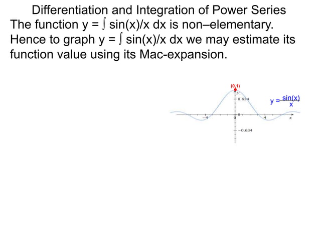 32 approximation, differentiation and integration of power series x | PPTX
