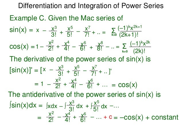 32 Approximation Differentiation And Integration Of Power Series X