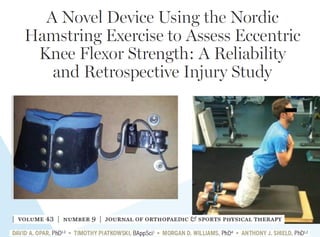 Anthony Shield - does strength in the nhe predict hamstring injury | PPT