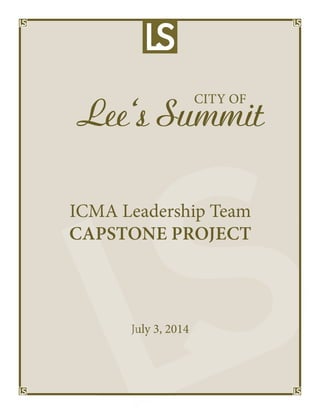 ICMA Leadership Team Capstone Project (1) | PDF