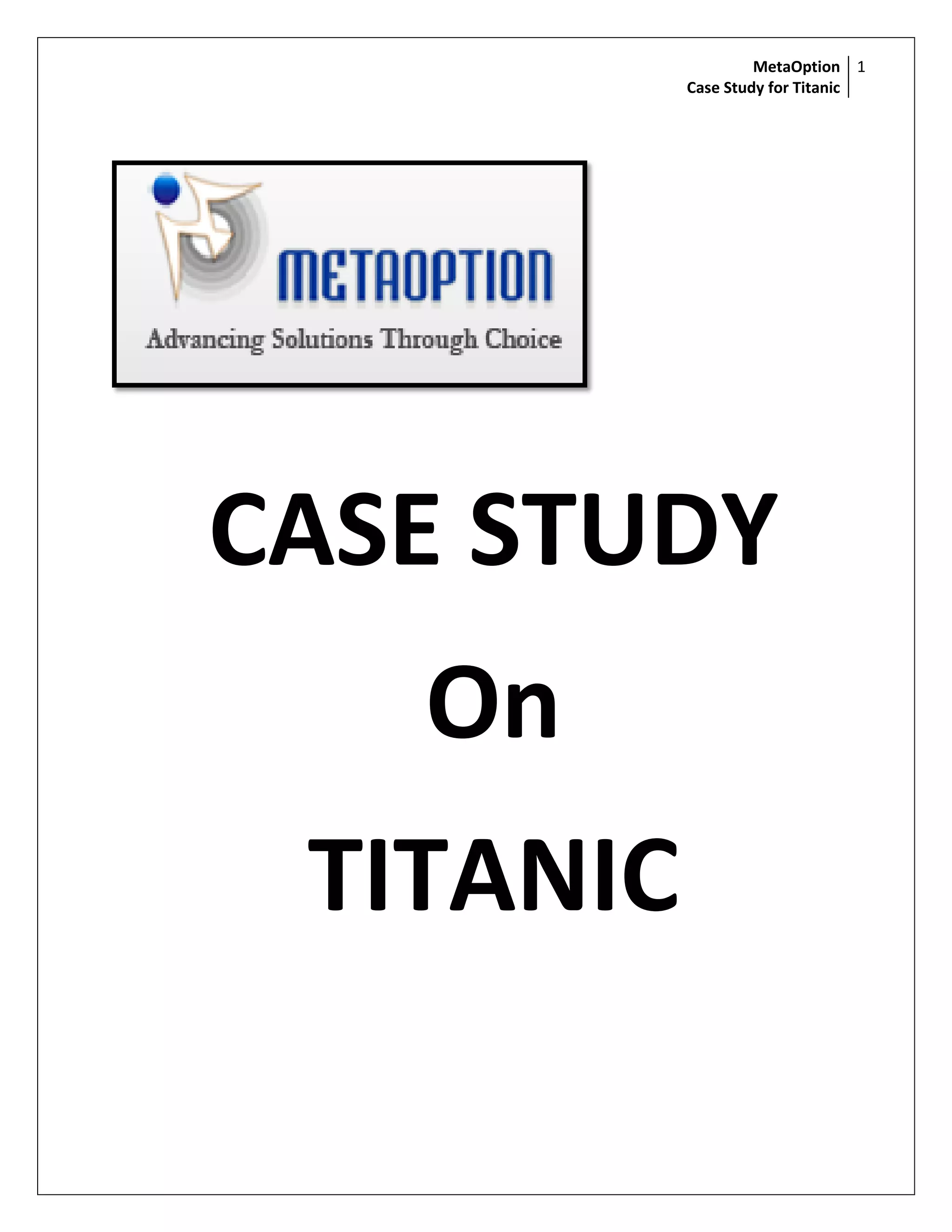 Case study on Titanic to promote 3d Titanic movie across the world | PDF
