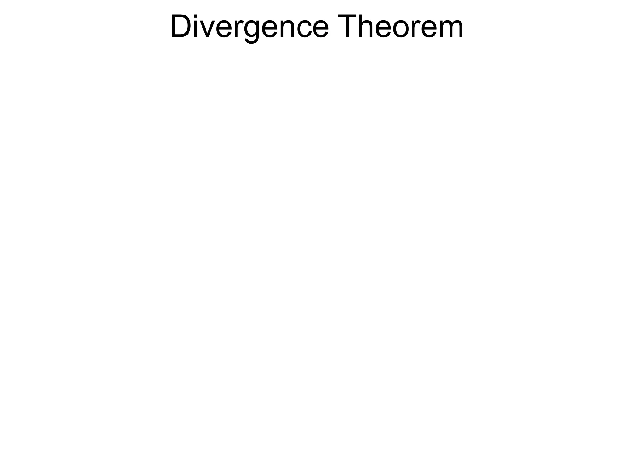 32 divergence theorem | PPT
