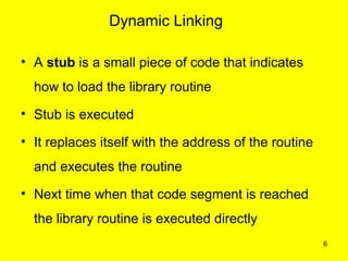 32 dynamic linking nd overlays | PPT