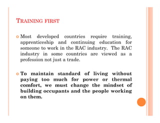 Importance of training & certification of rac service technicians | PPT