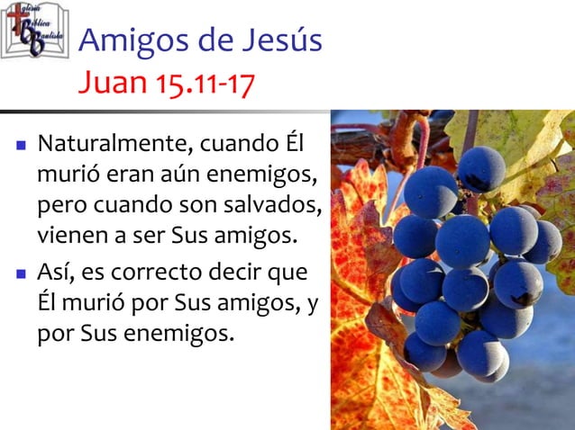 32 jesus la_vid_verdadera (Estudio Bíblico en el Evangelio de Juan) | PPTX