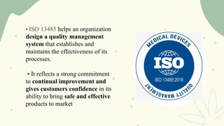 ISO 13485_ Quality Management System for Medical Device.pptx
