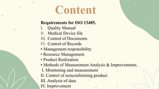 ISO 13485_ Quality Management System for Medical Device.pptx