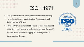 ISO 14971_Quality Risk Management of Medical Devices pptx | PPTX