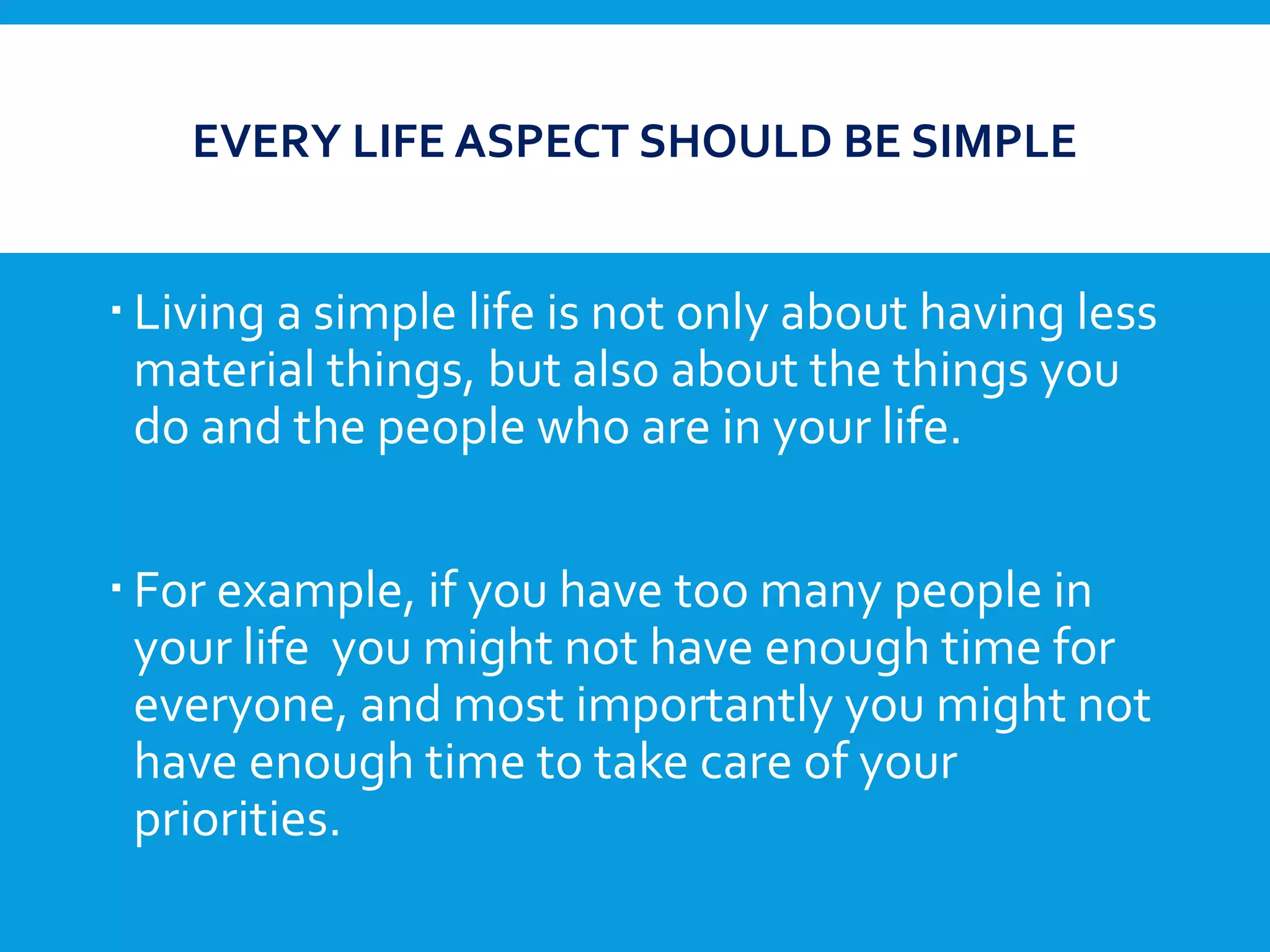 Live a simple life | PPTX