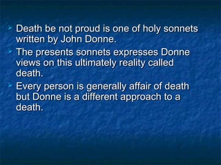 The Renaissance Literature Topic –The Flea - Death be not proud | PPT ...