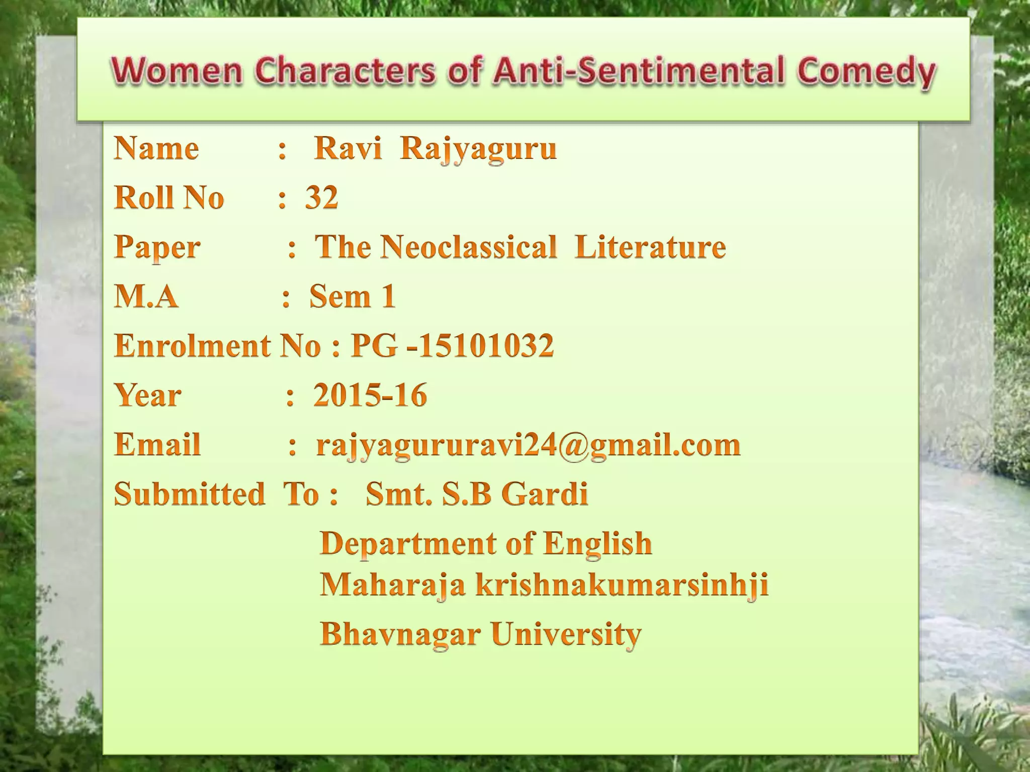 Women Characters of Anti-Sentimental Comedy | PPT