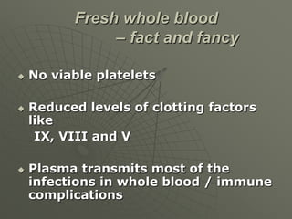 33. use of blood products | PPT