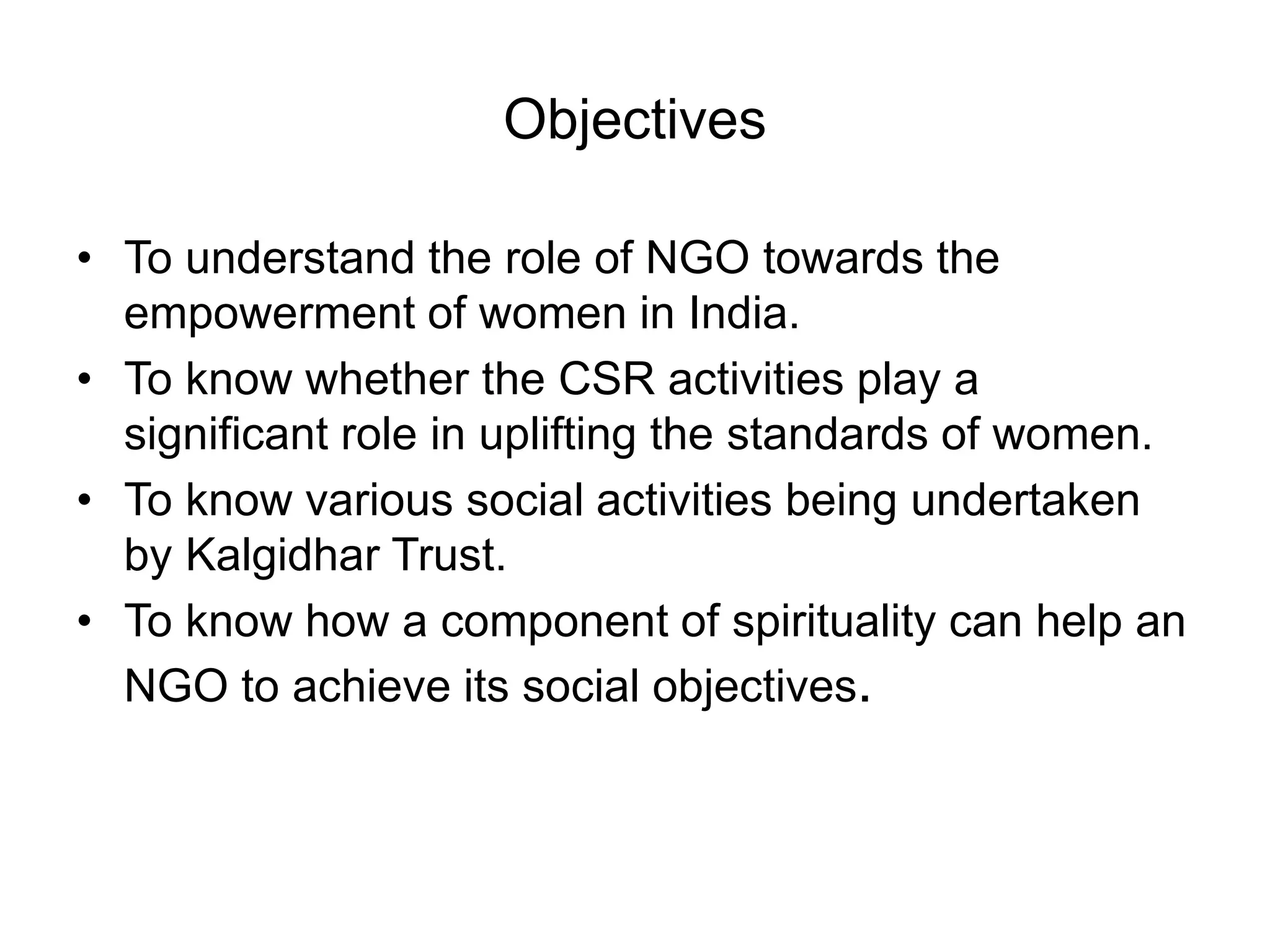 ROLE OF NGO IN UPLIFTMENT OF SOCIETY -A CASE STUDY OF KALGIDHAR TRUST ...