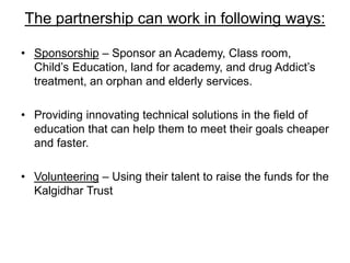 ROLE OF NGO IN UPLIFTMENT OF SOCIETY -A CASE STUDY OF KALGIDHAR TRUST ...