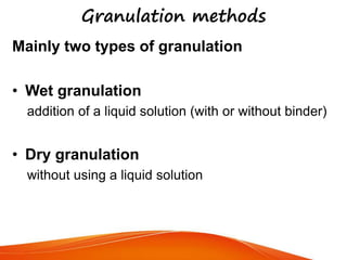 Granulation and Modern Equipments | PPTX