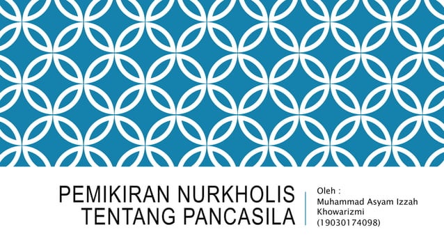 Pikiran Nurcholis tentang Pancasila | PPT