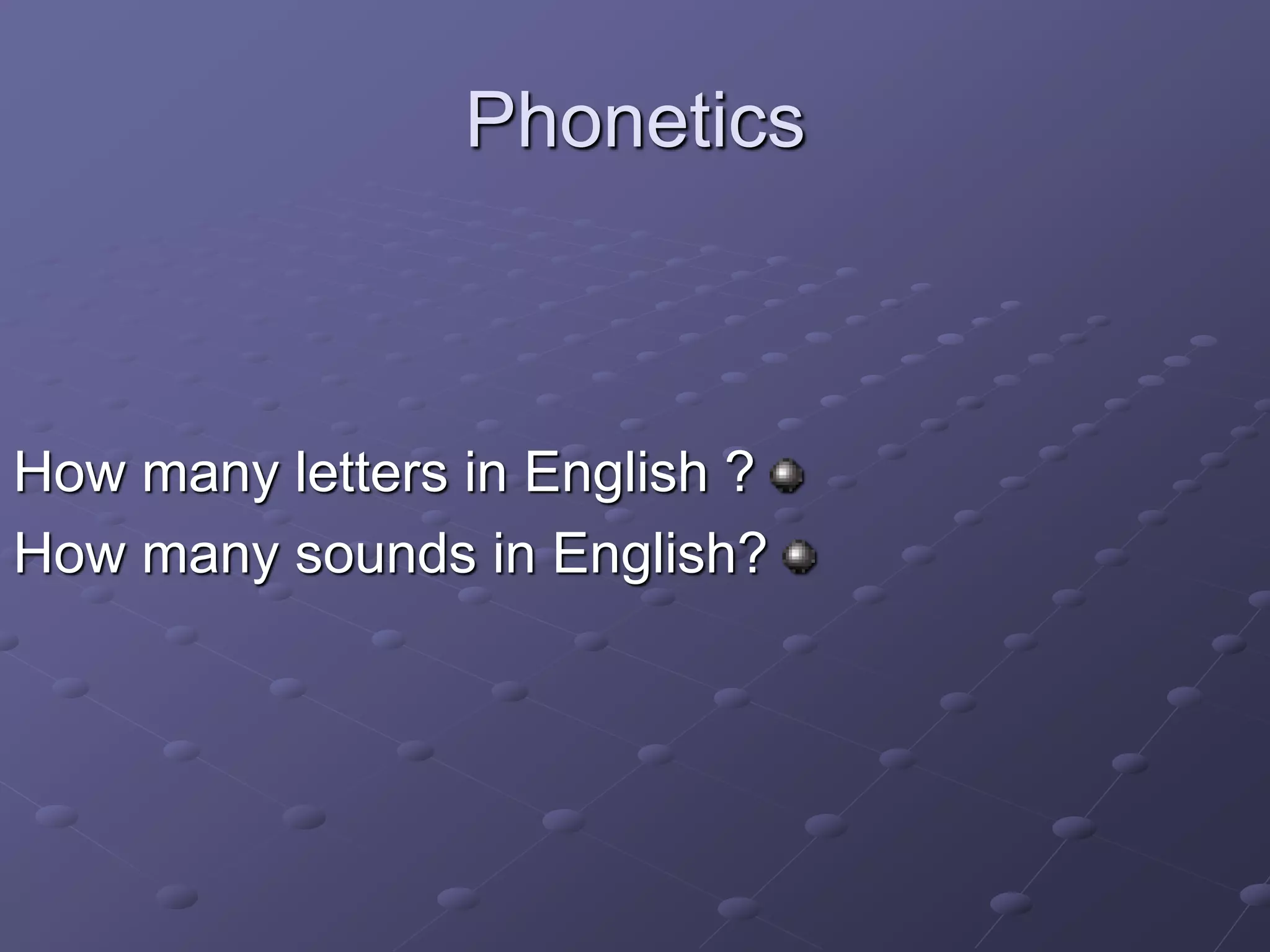 Phonetics | PPT