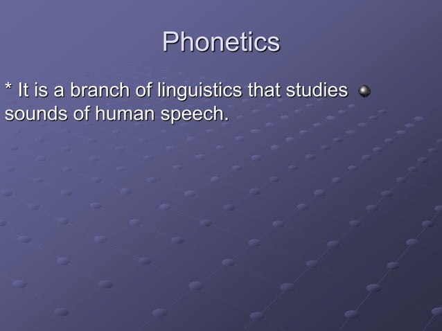 Phonetics | PPT