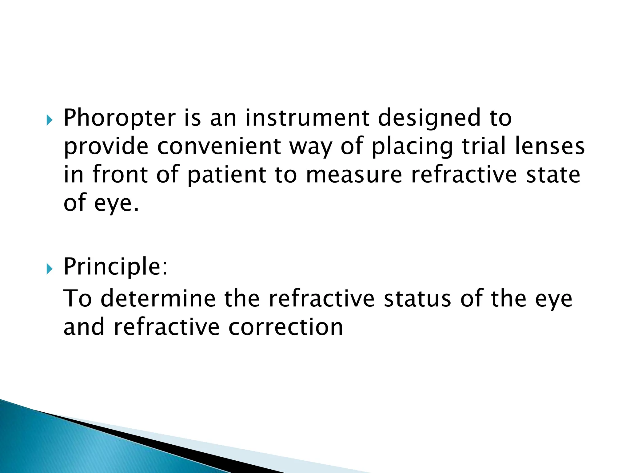Phoropter; it’s definition, meaning and specifications | PPTX