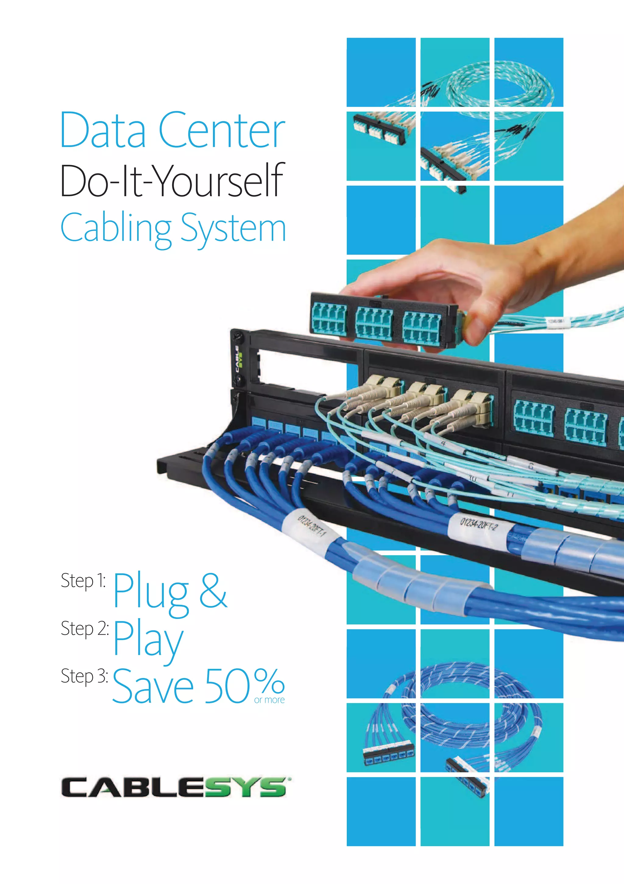 Cablesys Data Center Do It Yourself Cabling System Catalog | PDF