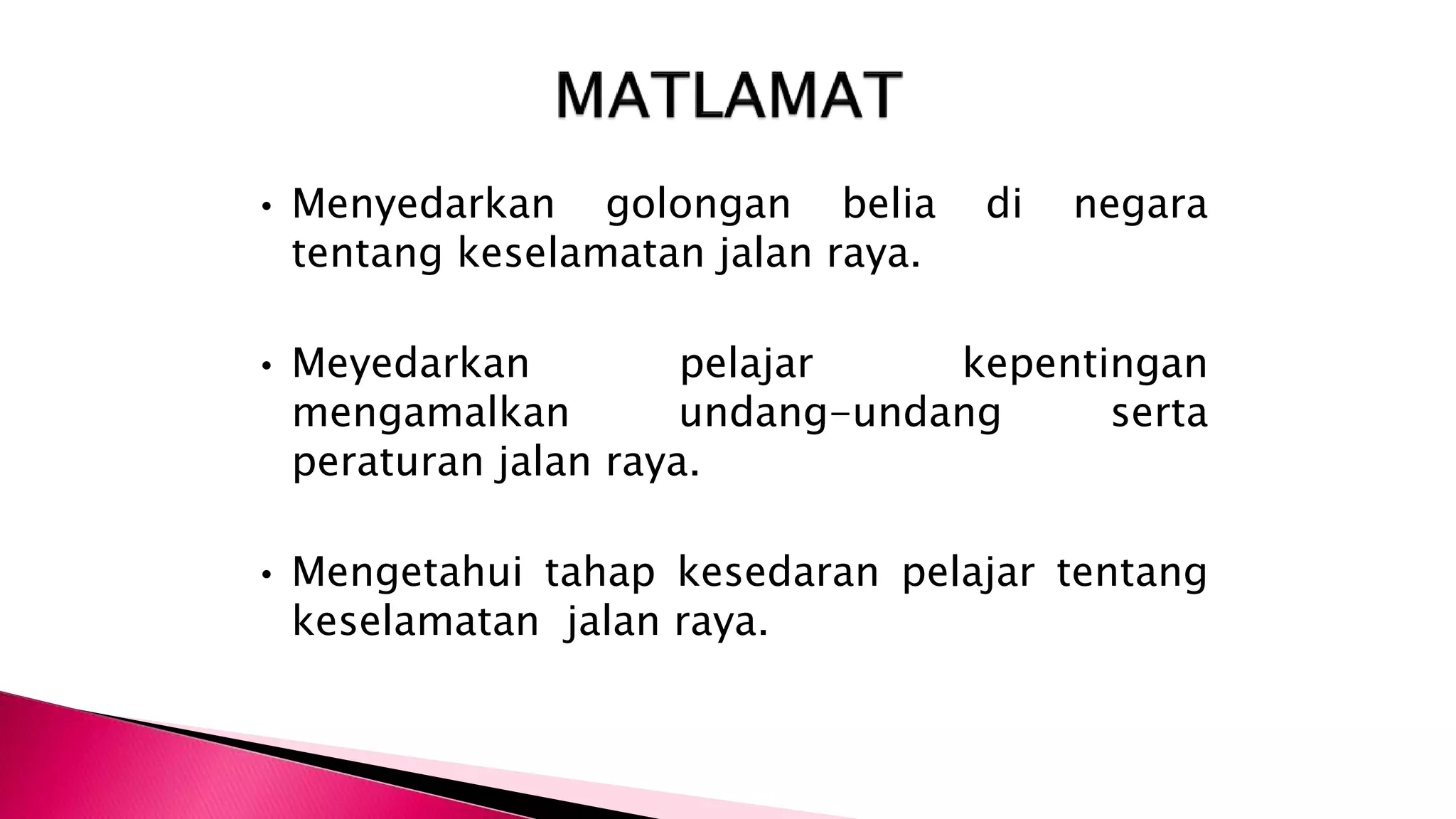 330715728-Program-Kesedaran-Keselamatan-Jalan-Raya.pptx