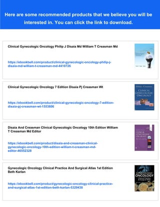 Clinical Gynecologic Oncology 9th Edition Philip J Disaia William T ...