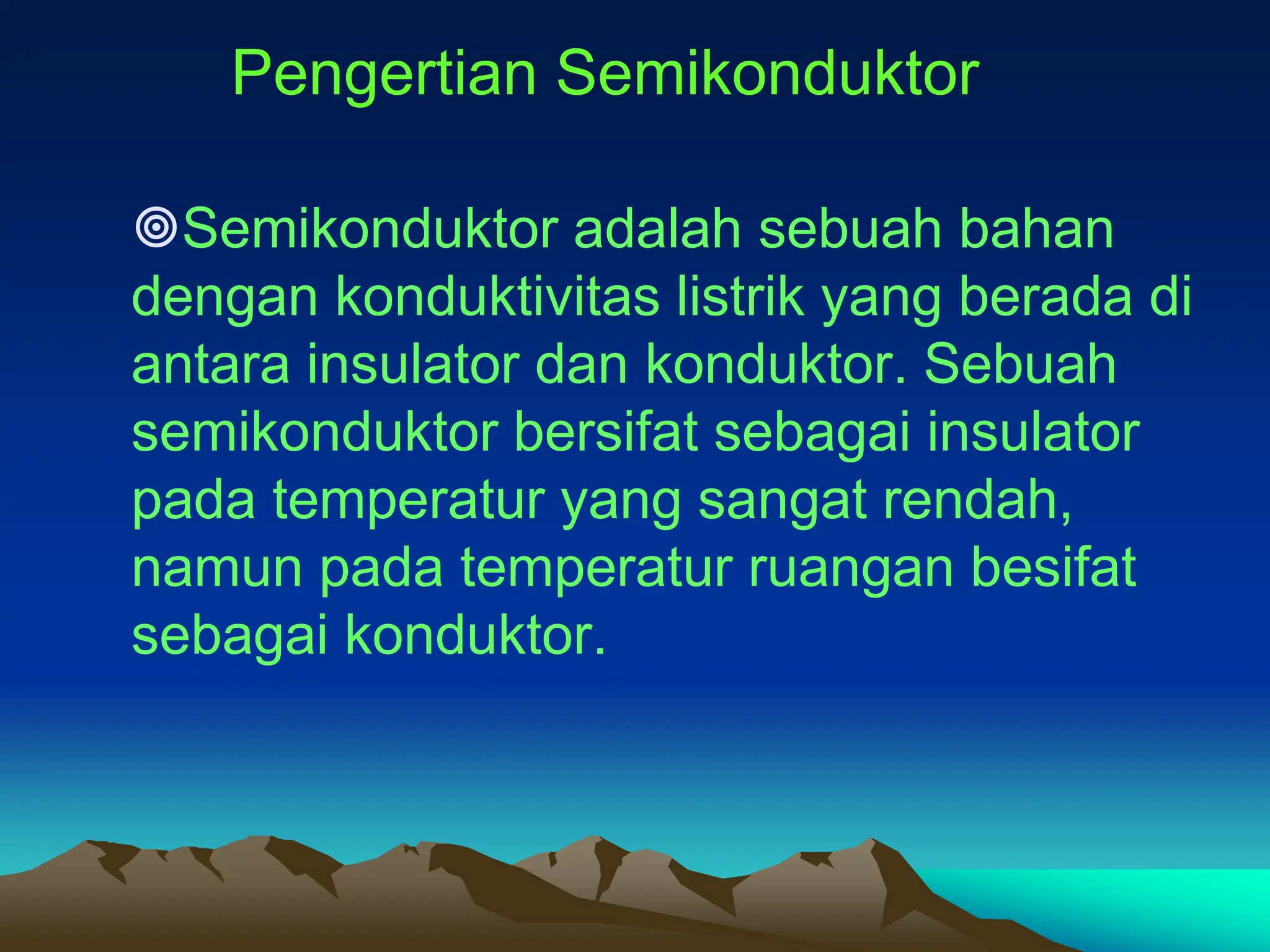 331133828-48266980-PPT-SEMIKONDUKTOR.ppt