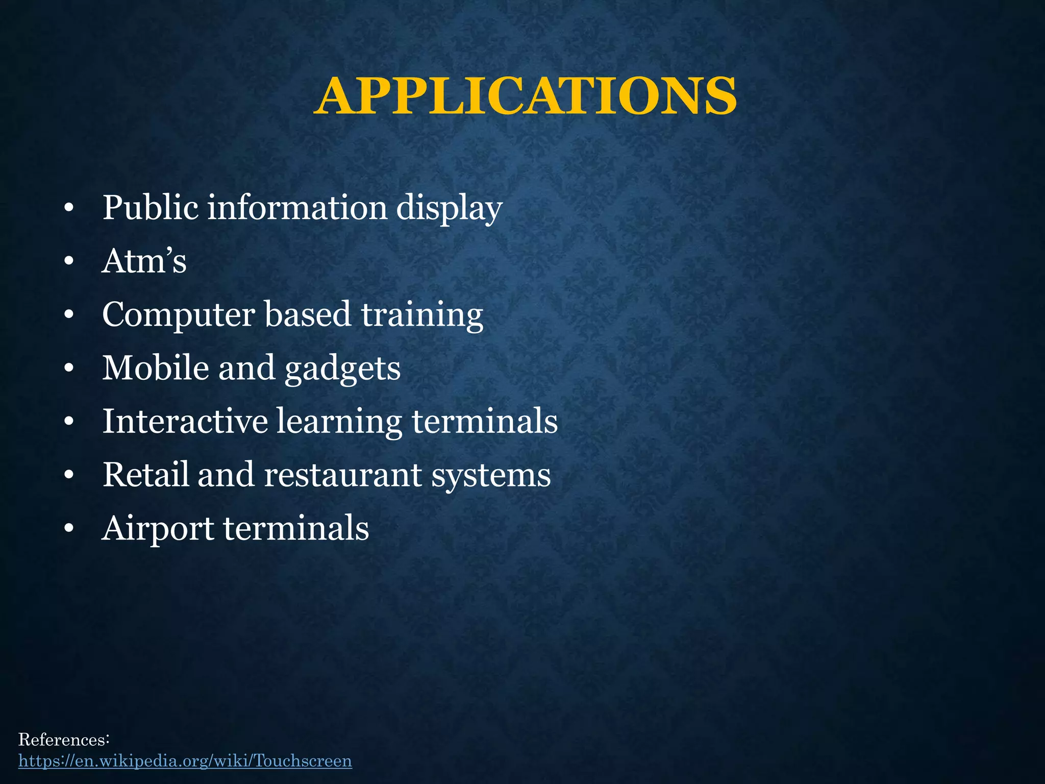 33138_HCI_touch_interfaced_devices.pptx | Operating Systems | Computer Software and Applications