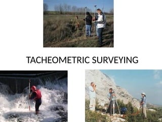 3314493.ppt svs tacheometric surveying science | PPT