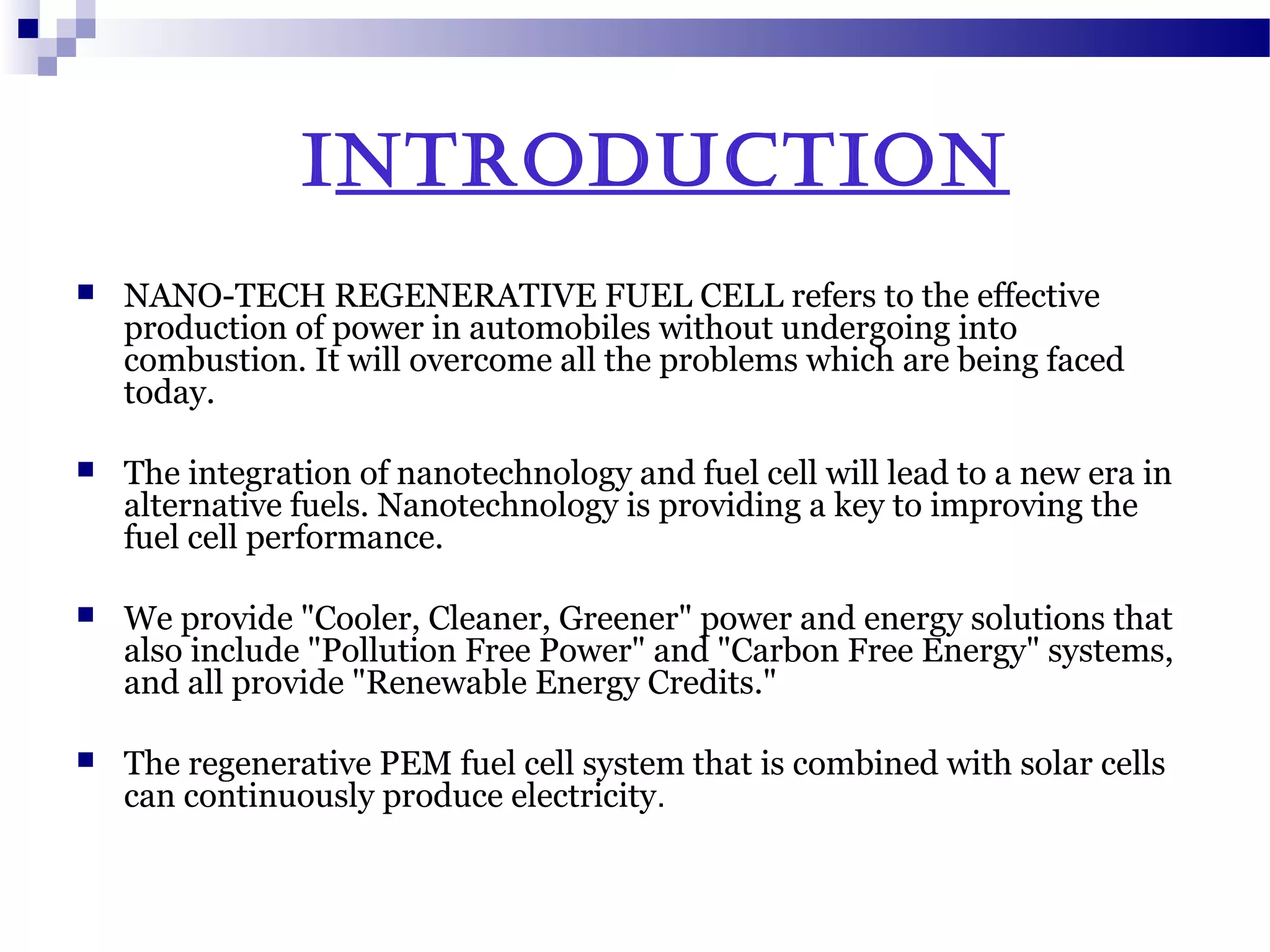 presentation on NANO-TECH REGENERATIVE FUEL CELL | PPT