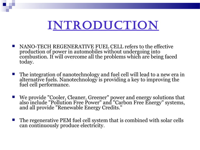 presentation on NANO-TECH REGENERATIVE FUEL CELL | PPT | Technology ...