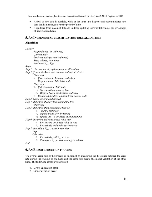 EVALUATION OF A NEW INCREMENTAL CLASSIFICATION TREE ALGORITHM FOR MINING HIGH SPEED DATA STREAMS ...