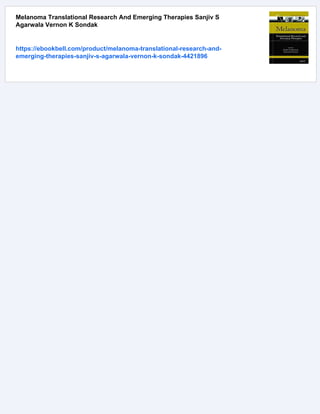 Melanoma 1st Edition Jonathan S Zager Vernon K Sondak Ragini Kudchadkar ...