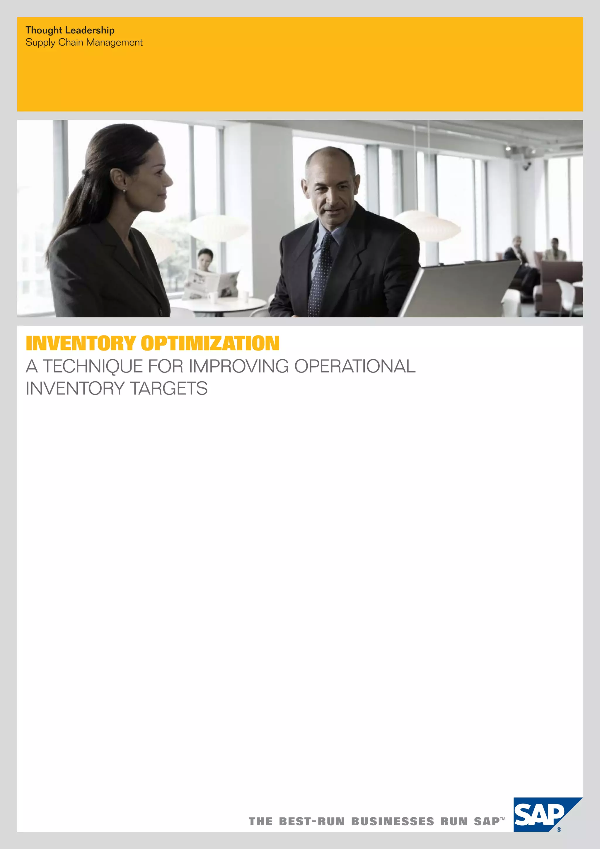 Inventory Optimization: A Technique for Improving Operational-Inventory ...