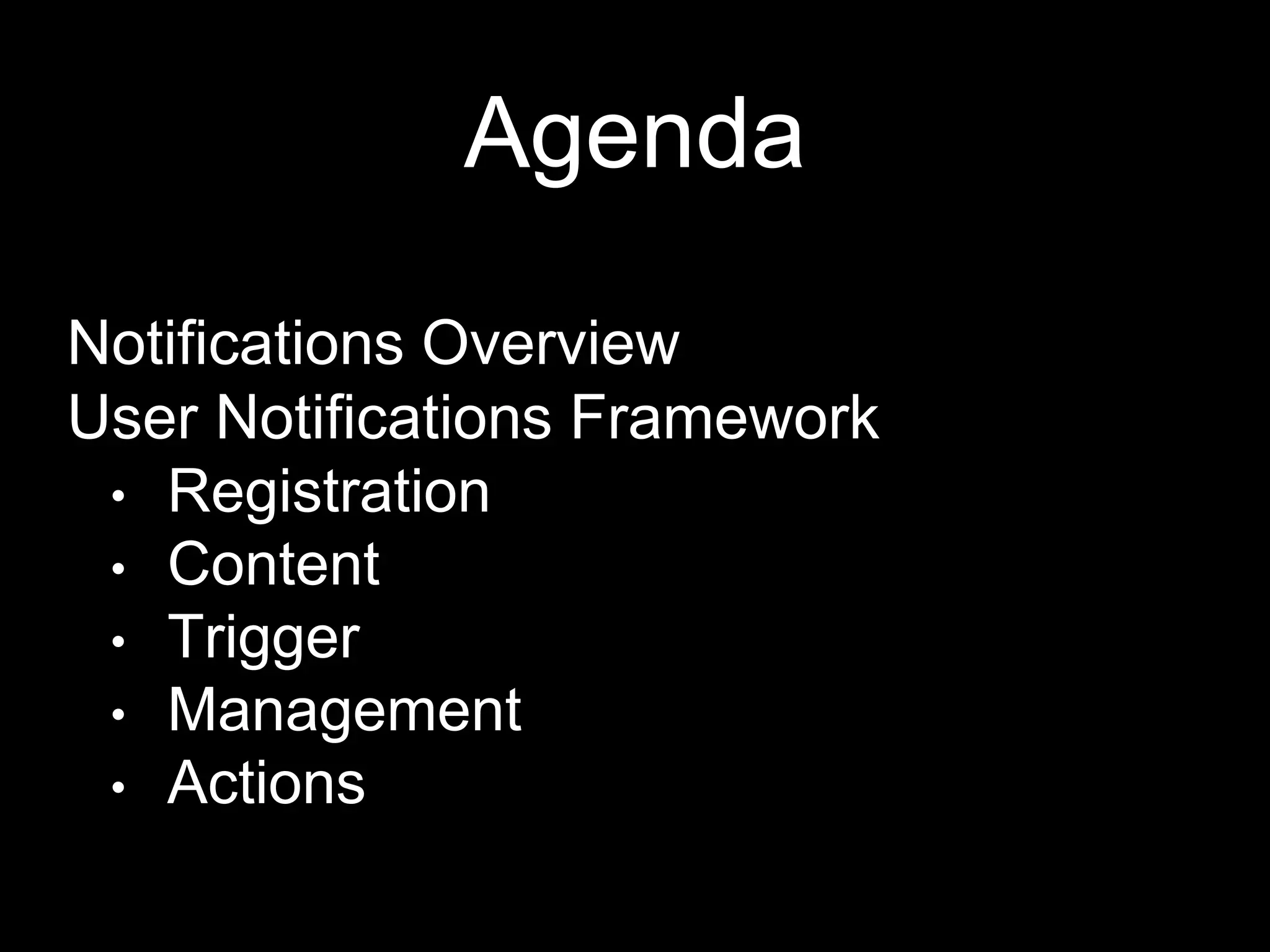 Notification Framework