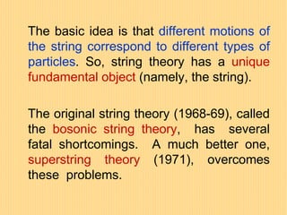 STRING THEORY - CHALLENGES AND PROSPECTS | PPT | Science