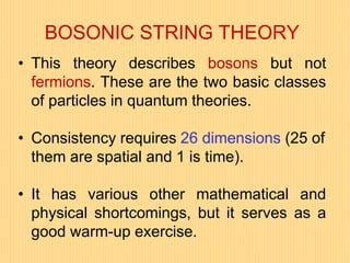 STRING THEORY - CHALLENGES AND PROSPECTS | PPT | Science
