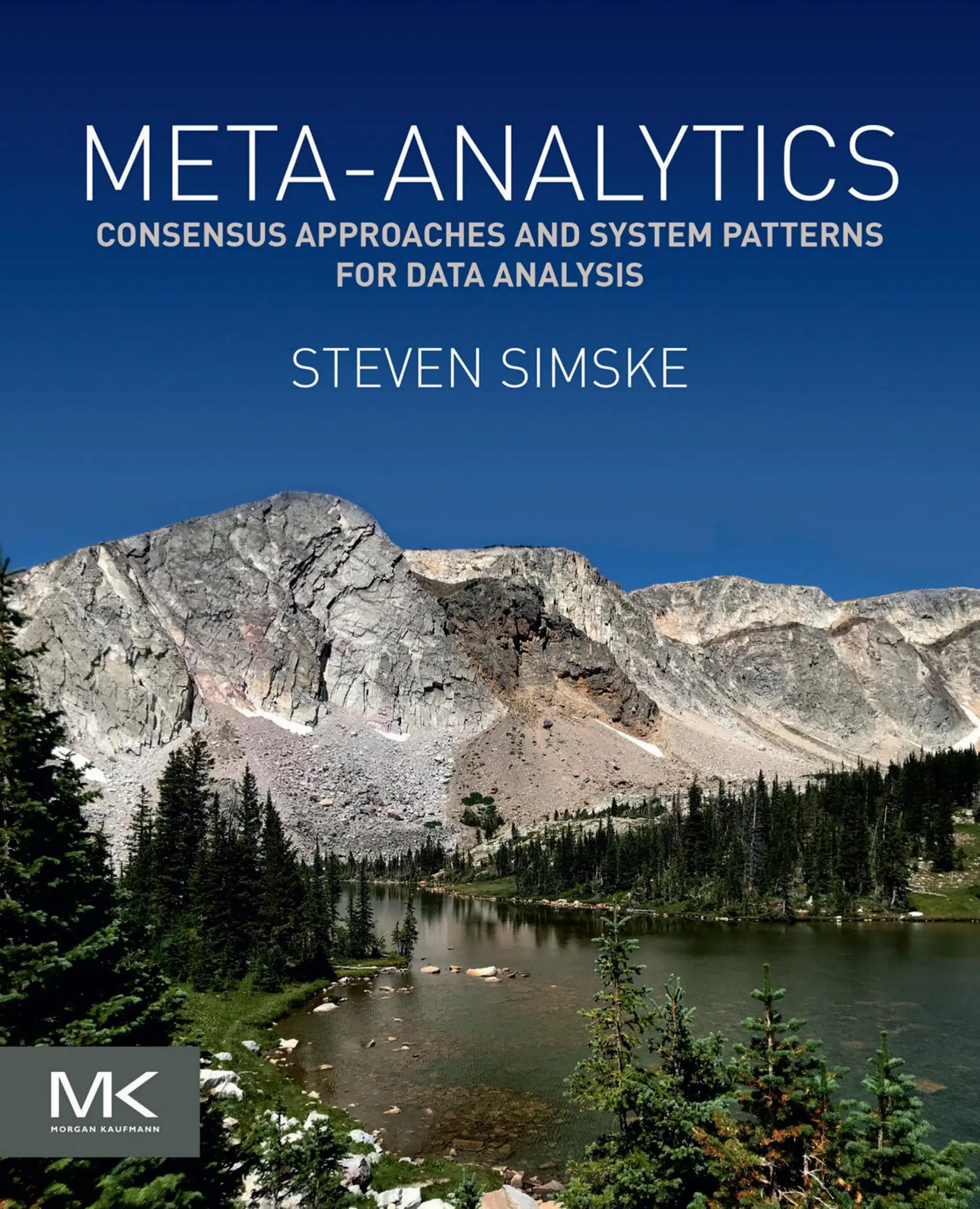 Meta-analytics. Consensus approaches and system patterns for data ...