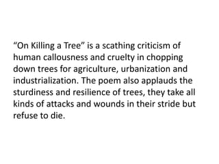 3323 on killing_a_tree_ppt | PPTX