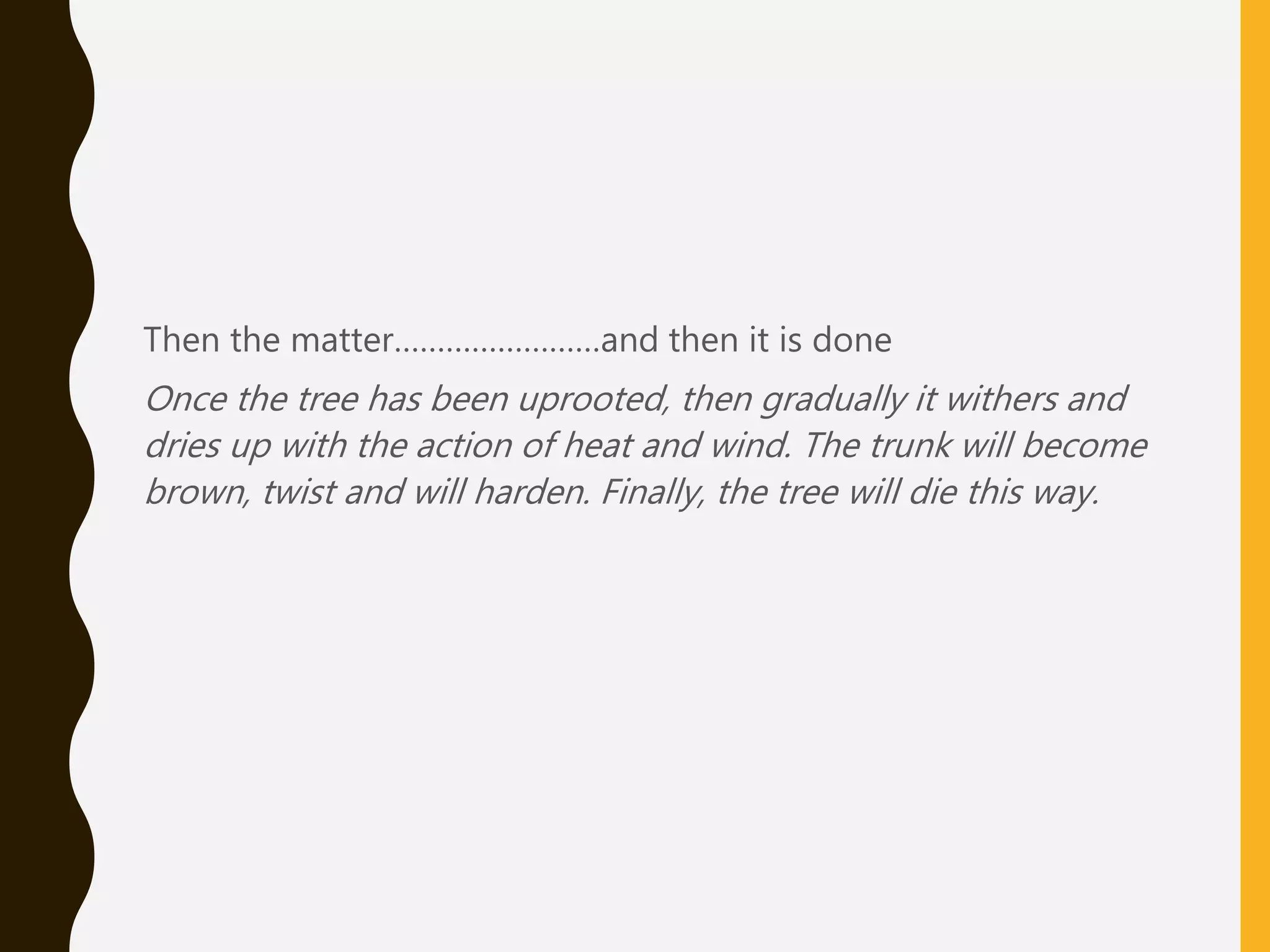 on killing a tree | PPTX