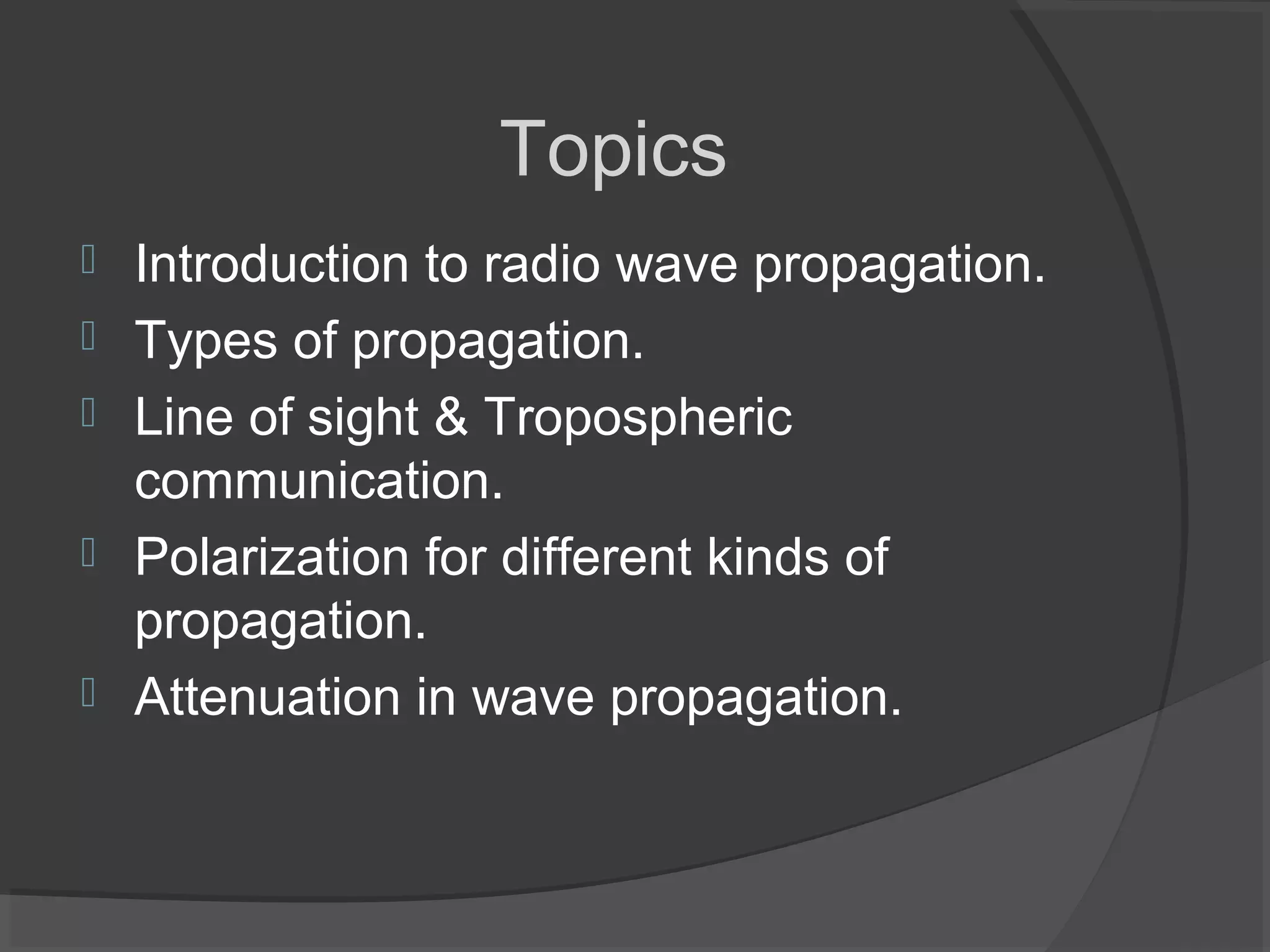 radio-wave-propagation-presentations | PPT