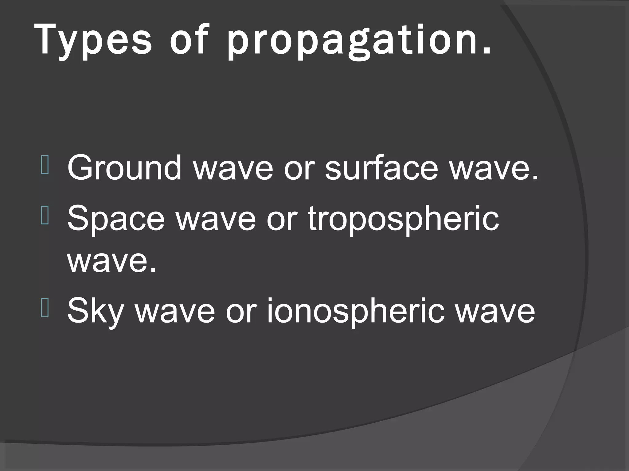 radio-wave-propagation-presentations | PPT